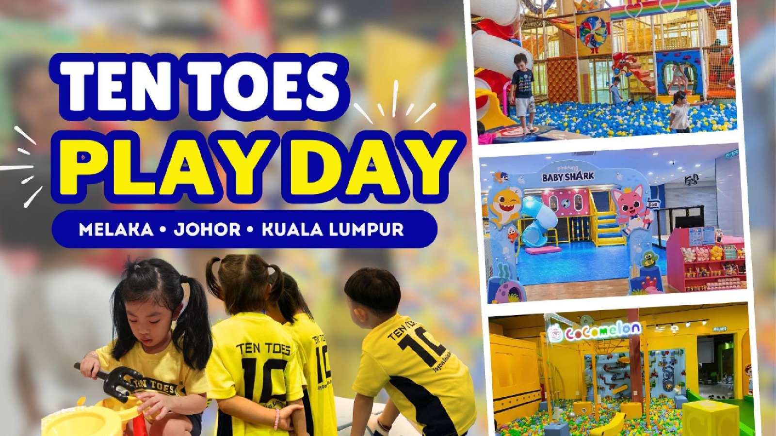 2024 TEN TOES PLAY DAY – TenToes – Malaysia Best Kindergarten and ...